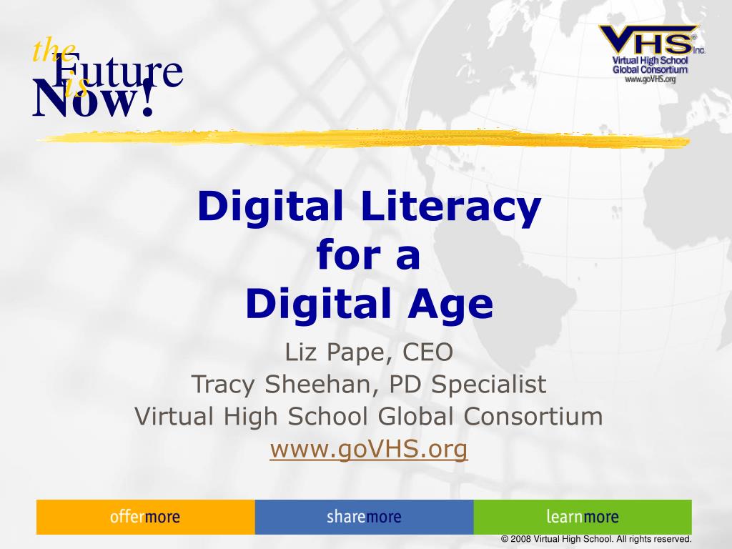 PPT - Digital Literacy for a Digital Age PowerPoint Presentation, free ...