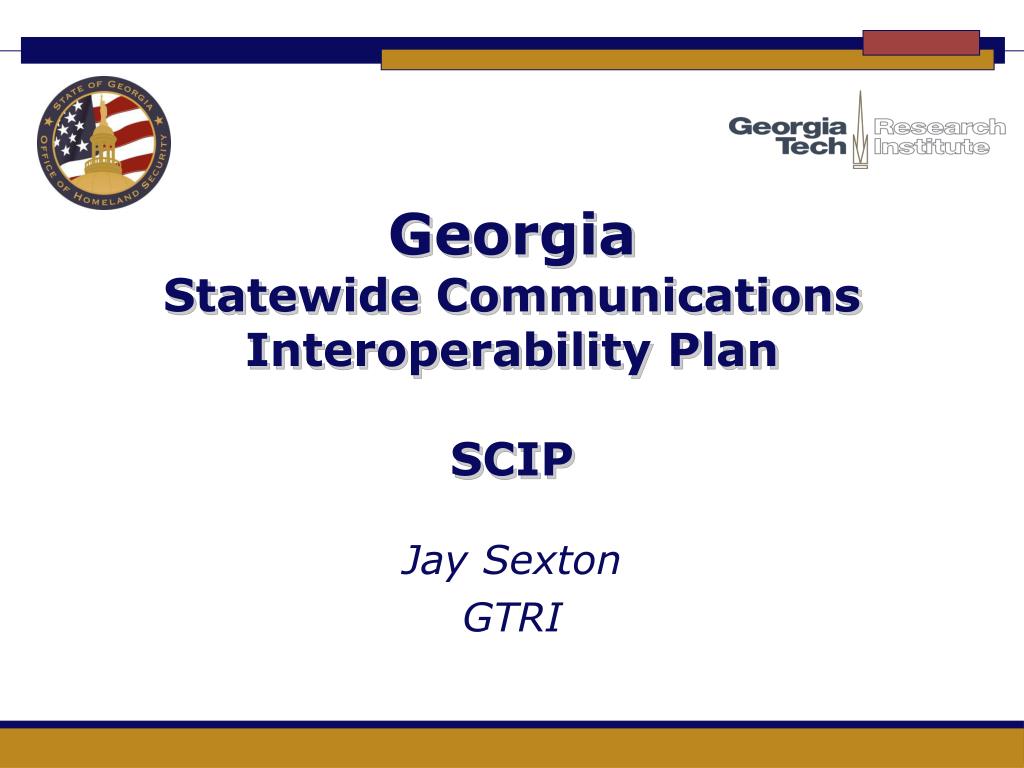 PPT - Georgia Statewide Communications Interoperability Plan SCIP ...