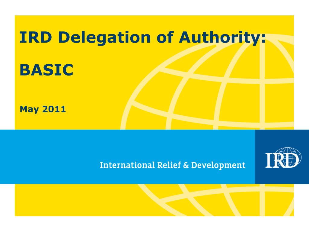 PPT - IRD Delegation of Authority: BASIC PowerPoint Presentation, free ...