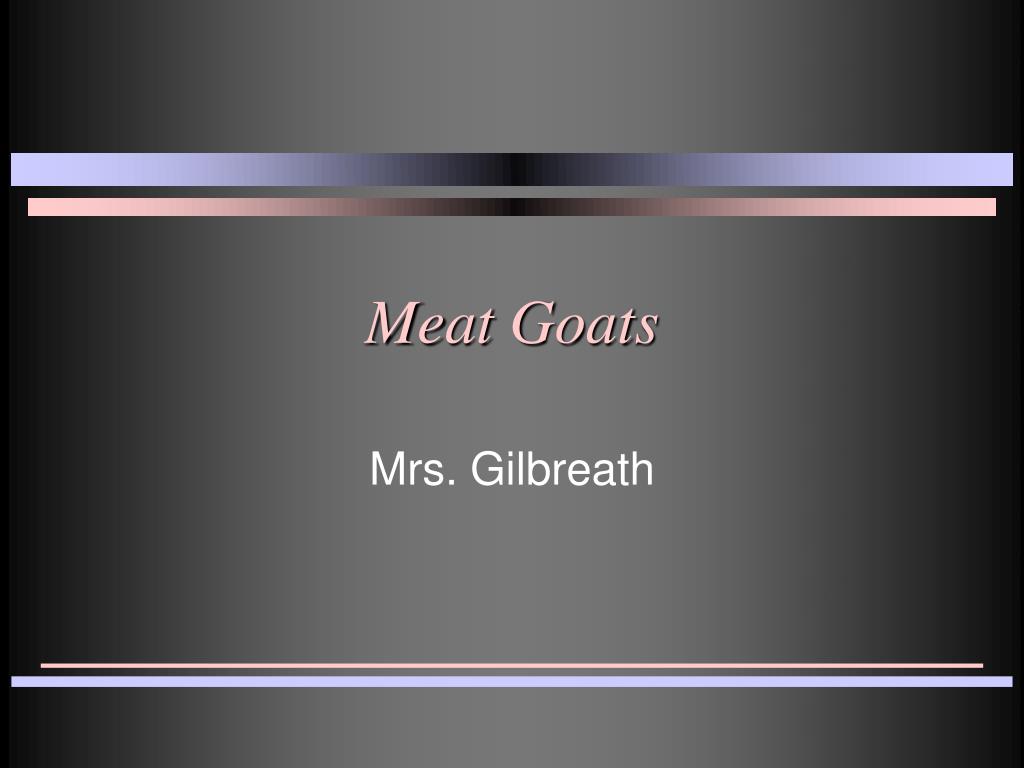 PPT - Meat Goats PowerPoint Presentation, free download - ID:3612091