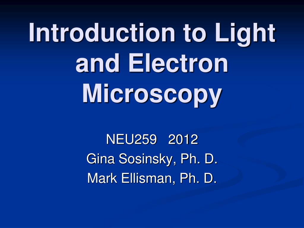 PPT - Introduction to Light and Electron Microscopy PowerPoint ...