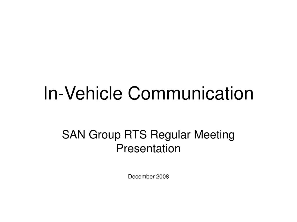PPT - In-Vehicle Communication PowerPoint Presentation, free download ...