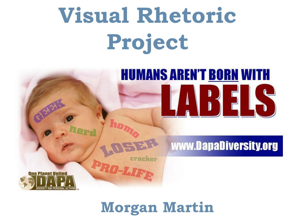 PPT - Visual Rhetoric Project PowerPoint Presentation, free download ...