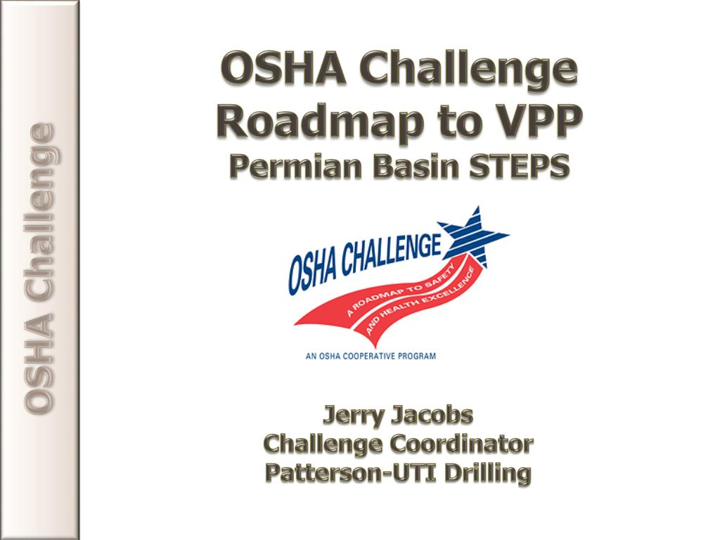PPT - OSHA Challenge Roadmap to VPP Permian Basin STEPS PowerPoint ...