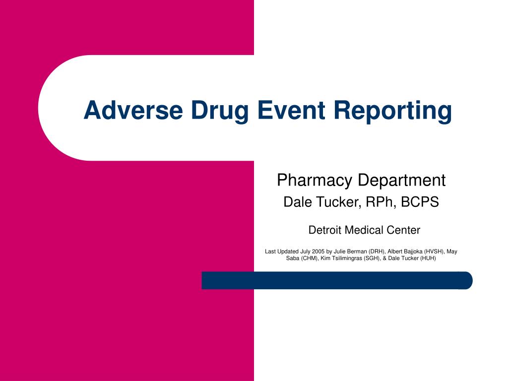 PPT - Adverse Drug Event Reporting PowerPoint Presentation, free ...