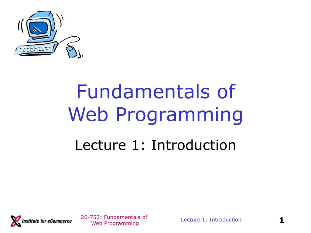 PPT - Fundamentals of Web Programming PowerPoint Presentation, free ...