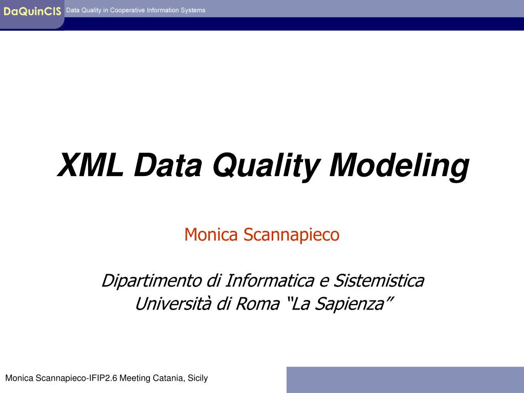 PPT - XML Data Quality Modeling PowerPoint Presentation, free download ...