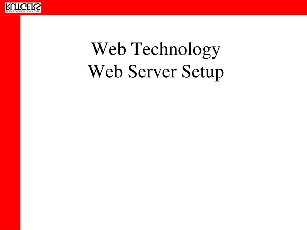 PPT - Web Technology Web Server Setup PowerPoint Presentation, free ...