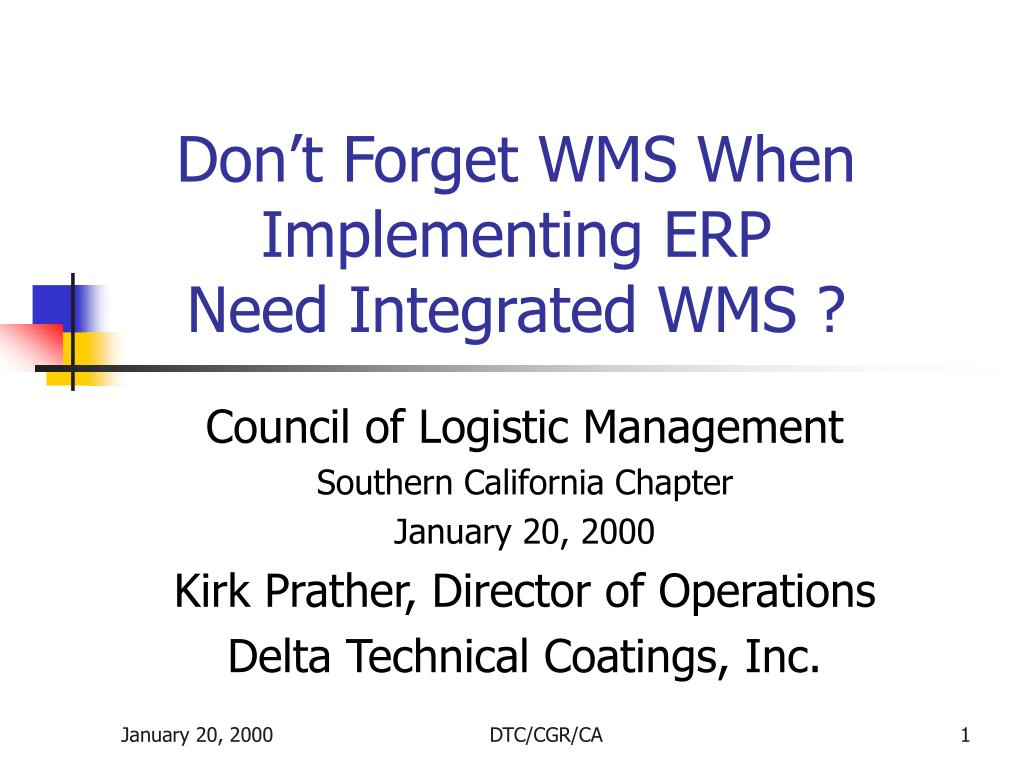PPT - Don’t Forget WMS When Implementing ERP Need Integrated WMS ...