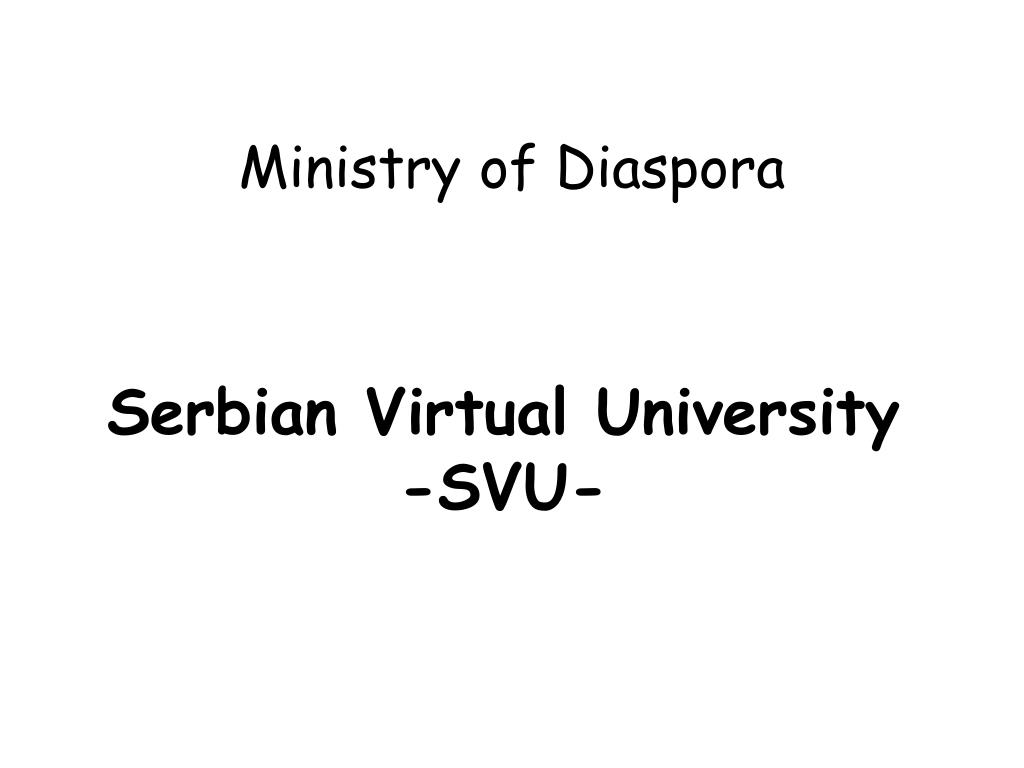 PPT - Serbian Virtual University -SVU- PowerPoint Presentation, free ...