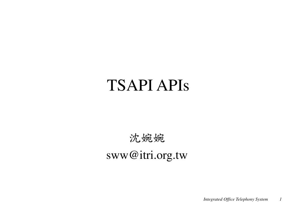 PPT - TSAPI APIs PowerPoint Presentation, free download - ID:3627658