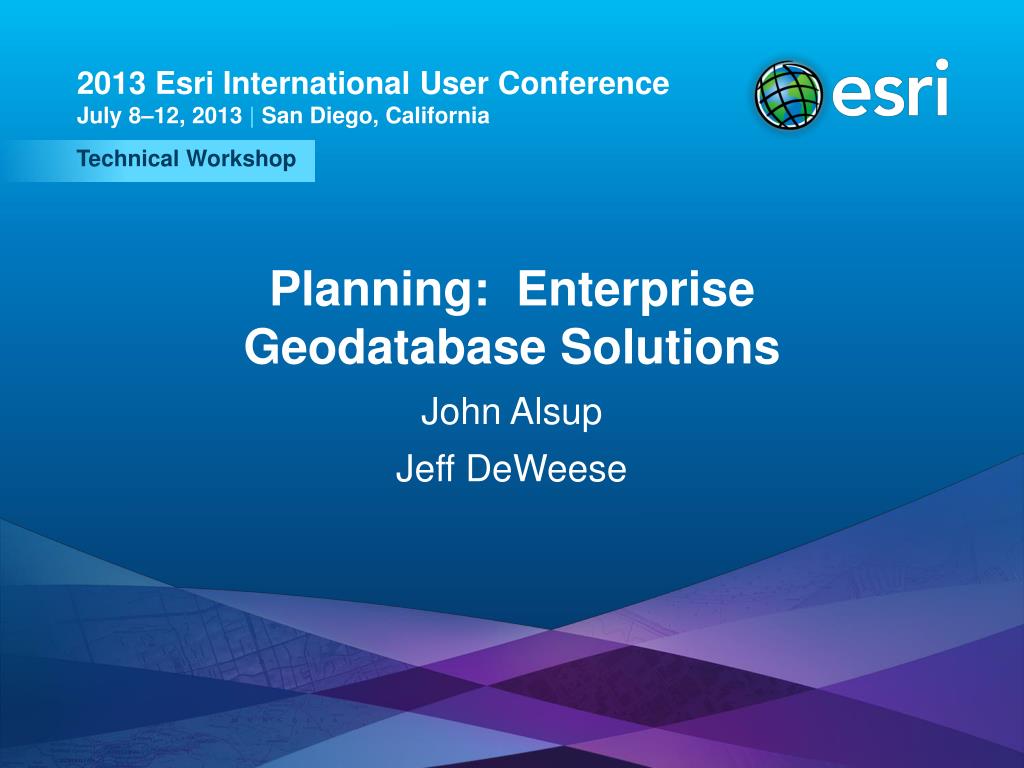PPT - Planning: Enterprise Geodatabase Solutions PowerPoint ...