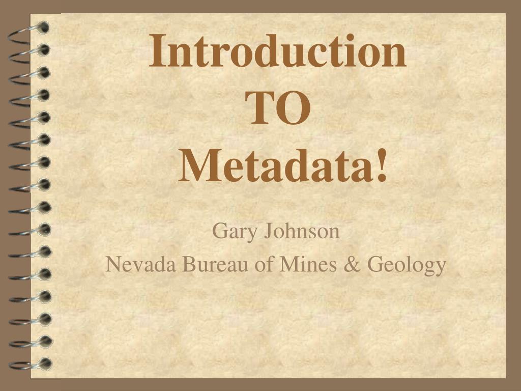 PPT - Introduction TO Metadata! PowerPoint Presentation, free download ...