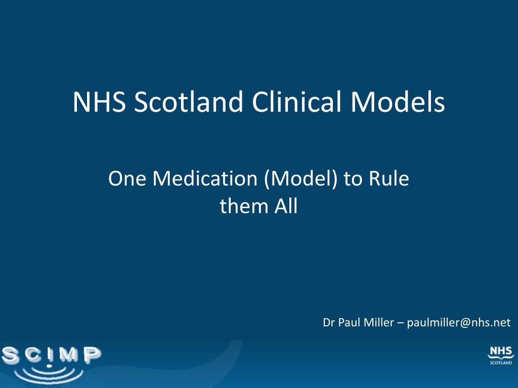 PPT - NHS Scotland Clinical Models PowerPoint Presentation, free ...