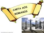 PPT - CARTA A LOS ROMANOS PowerPoint Presentation, free download - ID ...