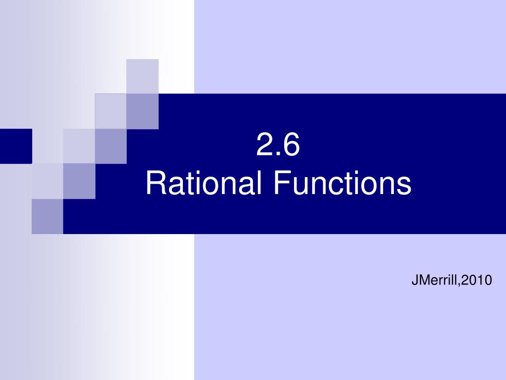 PPT - 2.6 Rational Functions PowerPoint Presentation, free download ...