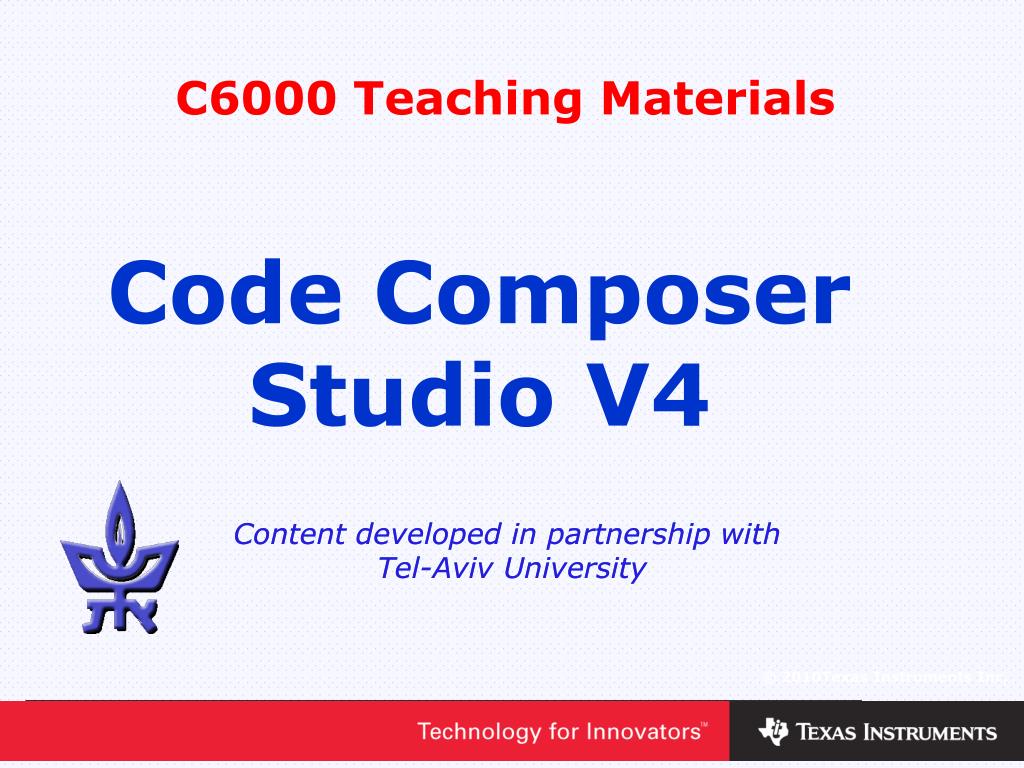 PPT - Code Composer Studio V4 PowerPoint Presentation, free download - ID:3636074
