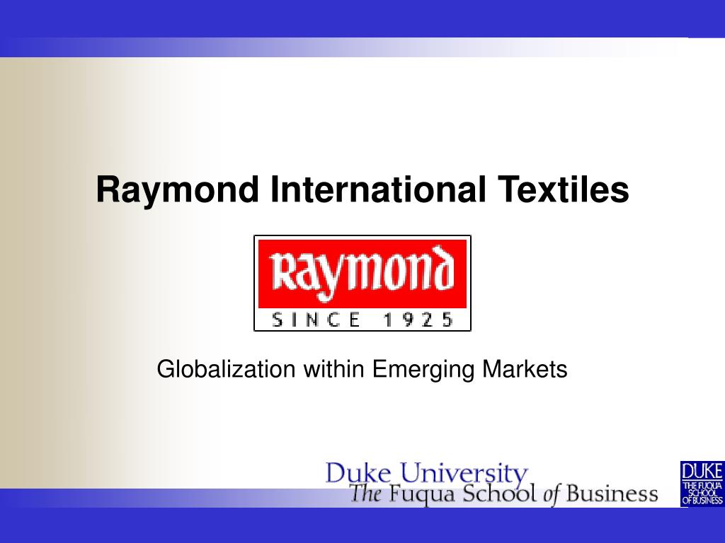 PPT - Raymond International Textiles PowerPoint Presentation, free ...
