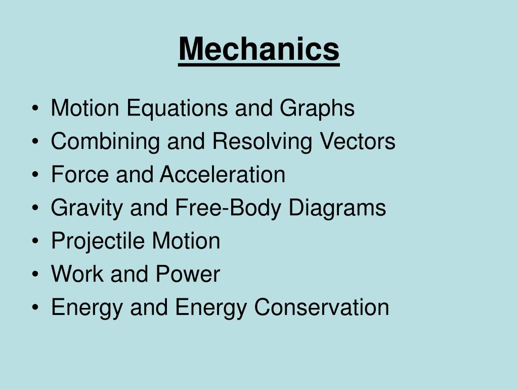 PPT - Mechanics PowerPoint Presentation, free download - ID:3636861