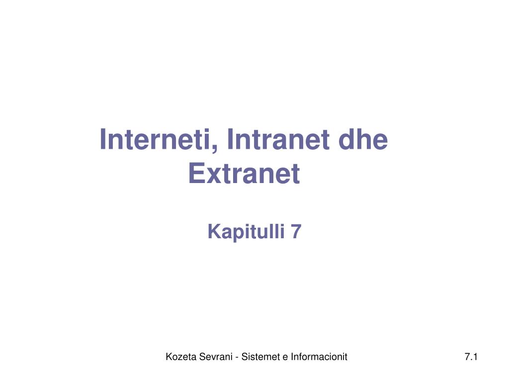 PPT - Interneti, Intranet dhe Extranet PowerPoint Presentation, free download - ID:3637879