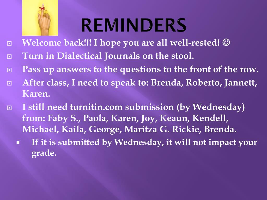 PPT - Class Reminders and Submission Deadlines PowerPoint Presentation ...