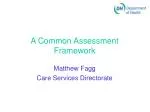 PPT - Common Assessment Framework PowerPoint Presentation, free ...
