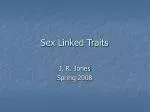 PPT - SEX LINKED TRAITS PowerPoint Presentation, free download - ID:6783448