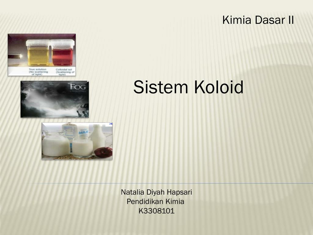 PPT - Sistem Koloid PowerPoint Presentation, free download - ID:3642077