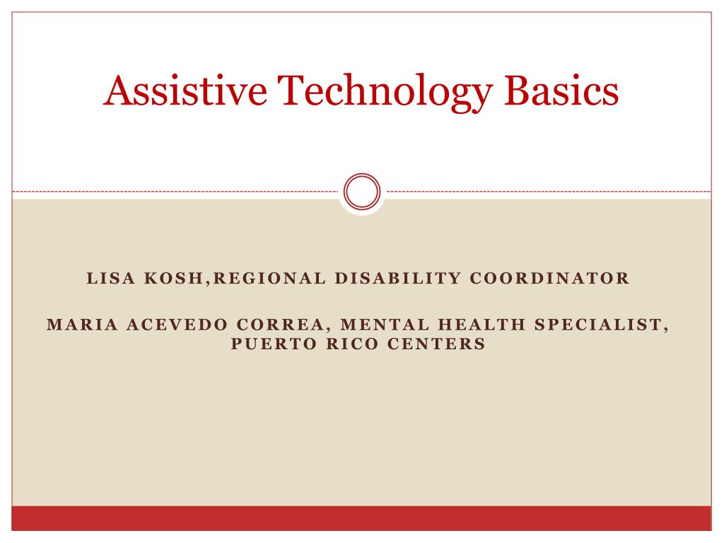PPT - Assistive Technology Basics PowerPoint Presentation, free ...