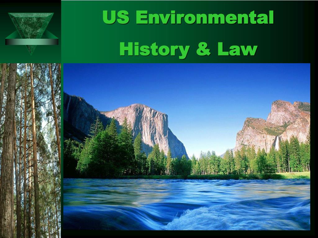 PPT - US Environmental History & Law PowerPoint Presentation, free ...