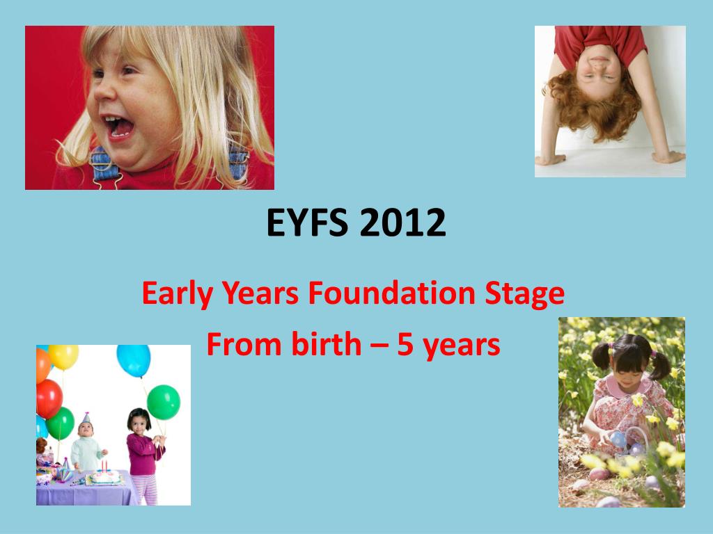 PPT - EYFS 2012 PowerPoint Presentation, free download - ID:3643830