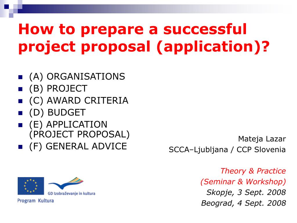 PPT - How to prepare a successful project proposal (application ...