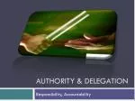 PPT - delegation of authority PowerPoint Presentation, free download ...