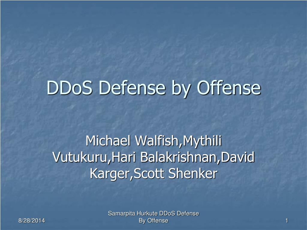 PPT - DDoS Defense by Offense PowerPoint Presentation, free download ...