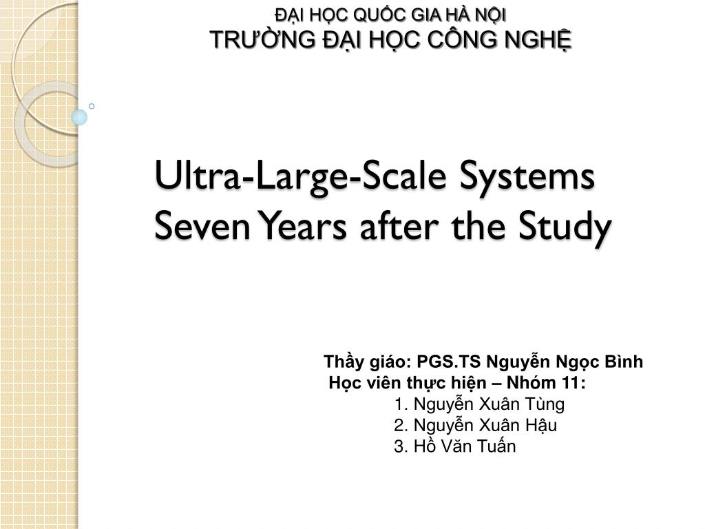 PPT - Ultra-Large-Scale Systems Seven Years after the Study PowerPoint ...