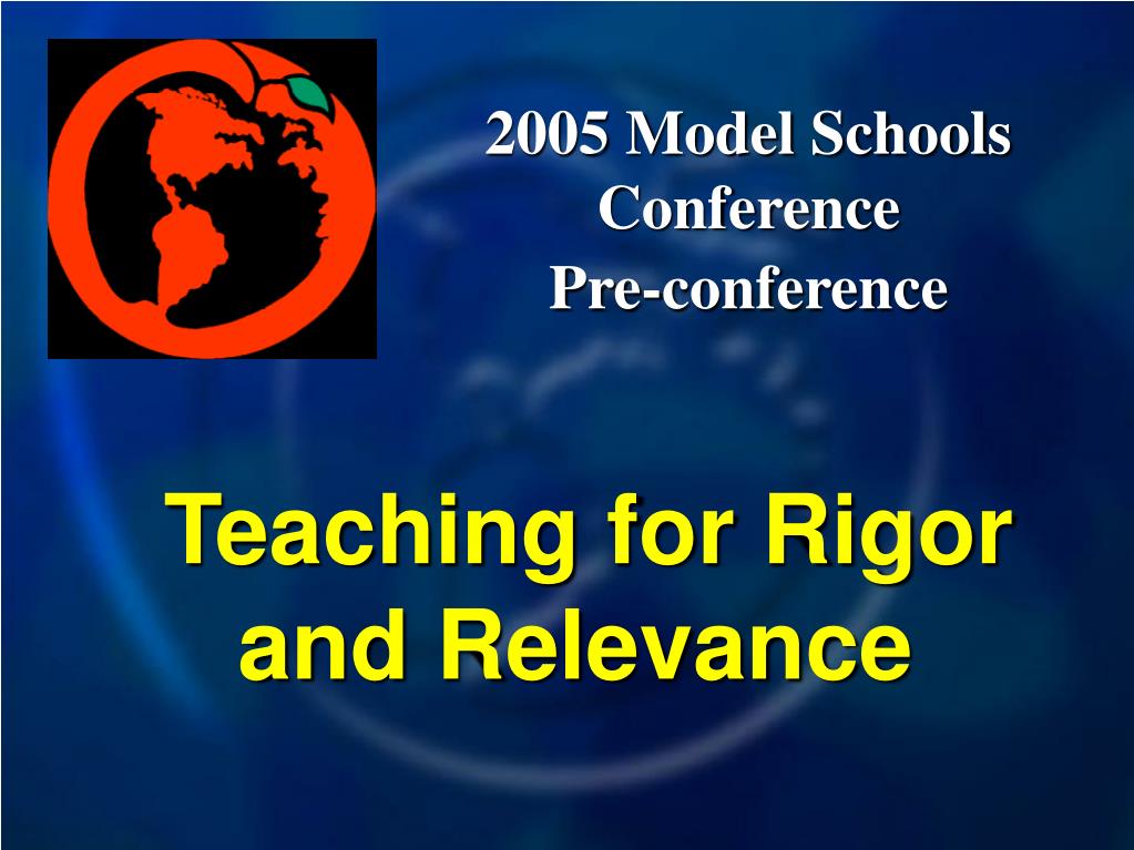 PPT - Teaching for Rigor and Relevance PowerPoint Presentation, free ...