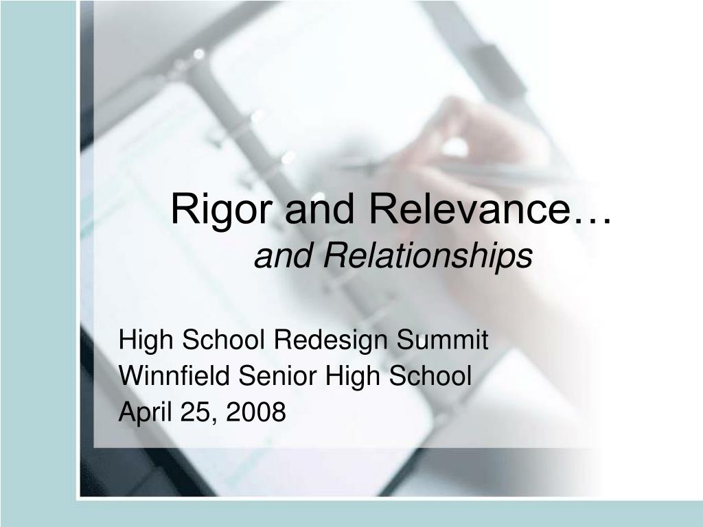 PPT - Rigor and Relevance… and Relationships PowerPoint Presentation ...