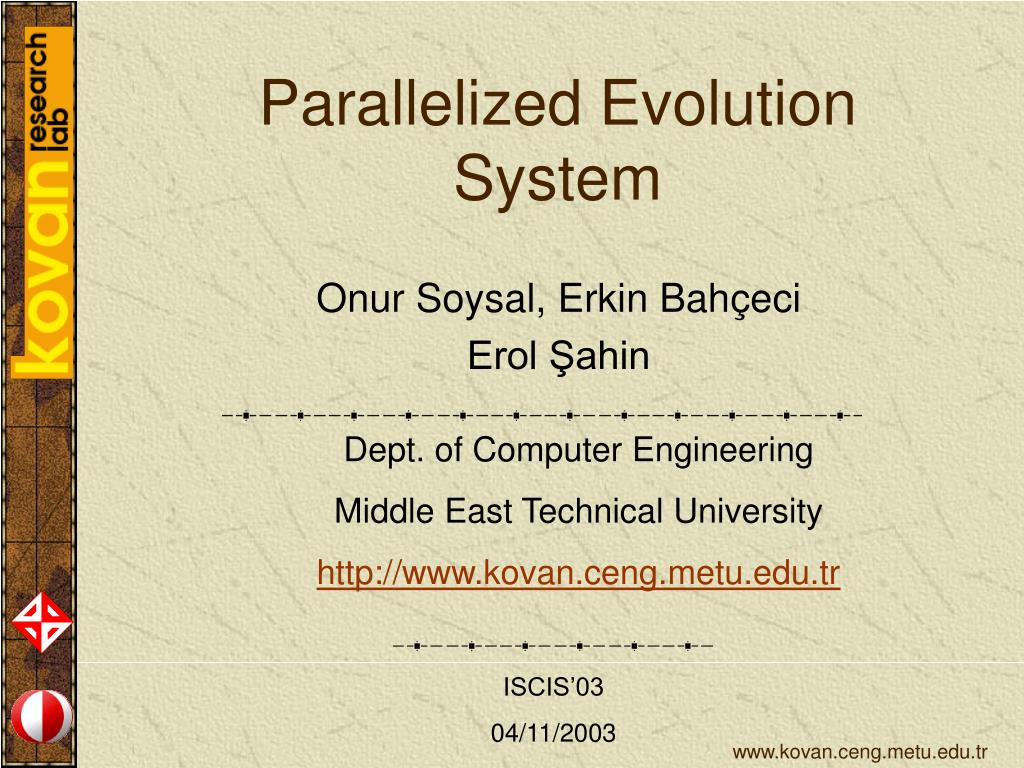 PPT - Parallelized Evolution System PowerPoint Presentation, free ...
