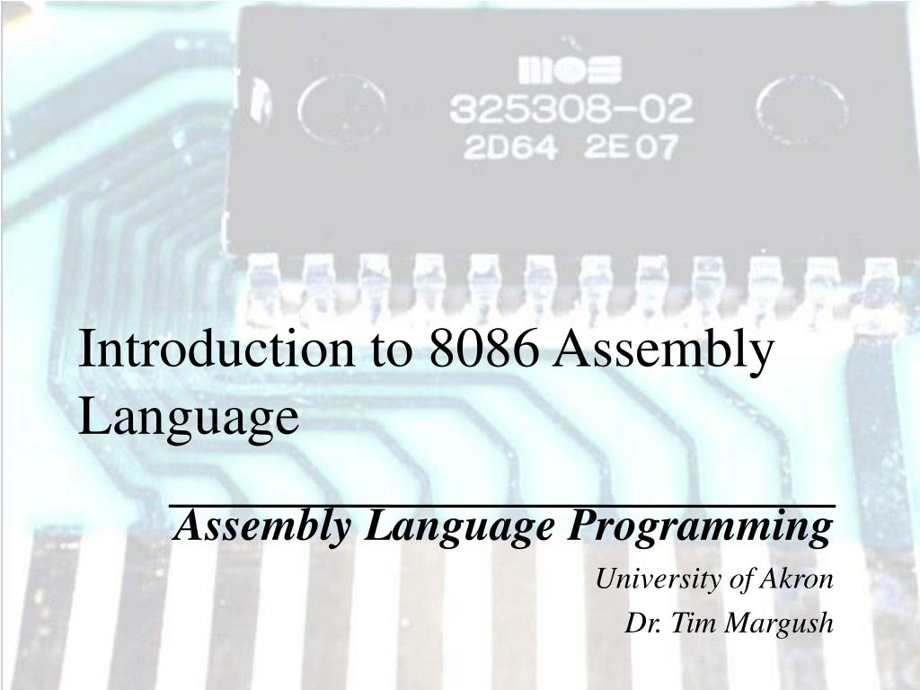 PPT - Introduction to 8086 Assembly Language PowerPoint Presentation, free download - ID:3651896