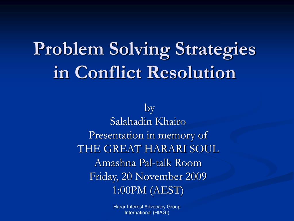 PPT - Problem Solving Strategies in Conflict Resolution PowerPoint ...
