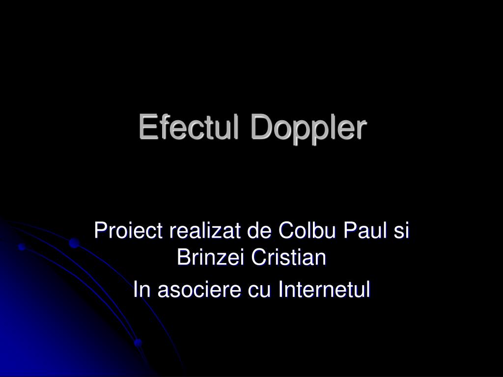 PPT - Efectul Doppler PowerPoint Presentation, free download - ID:3653298