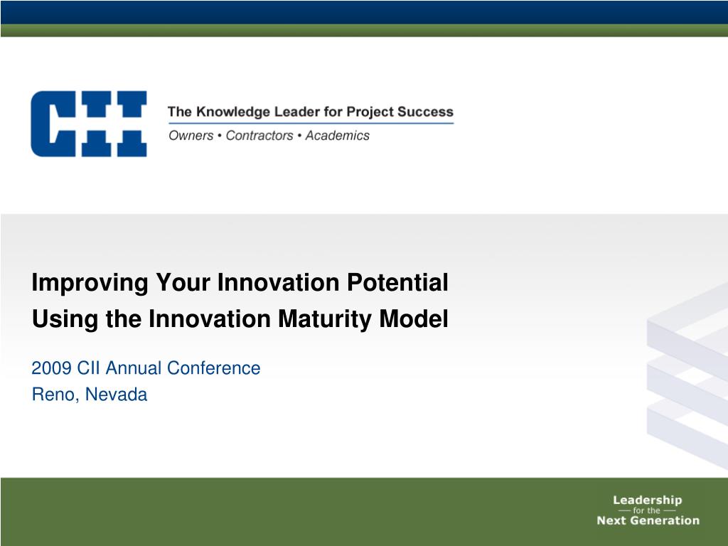 PPT - Improving Your Innovation Potential Using the Innovation Maturity ...