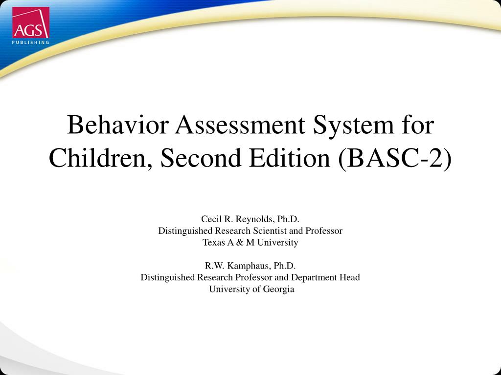 PPT - Behavior Assessment System for Children, Second Edition (BASC-2 ...