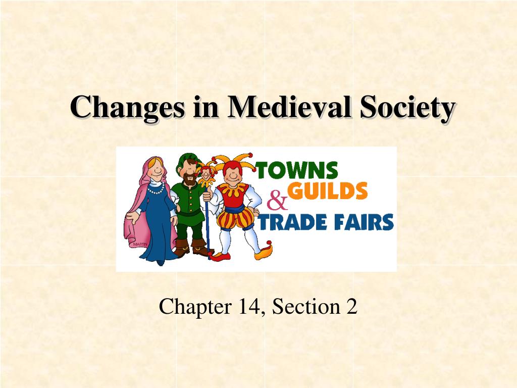 PPT - Changes in Medieval Society PowerPoint Presentation, free ...