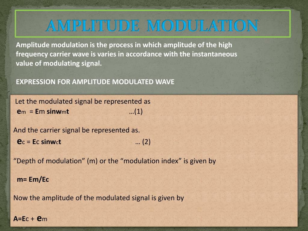 PPT - AMPLITUDE MODULATION PowerPoint Presentation, free download - ID ...