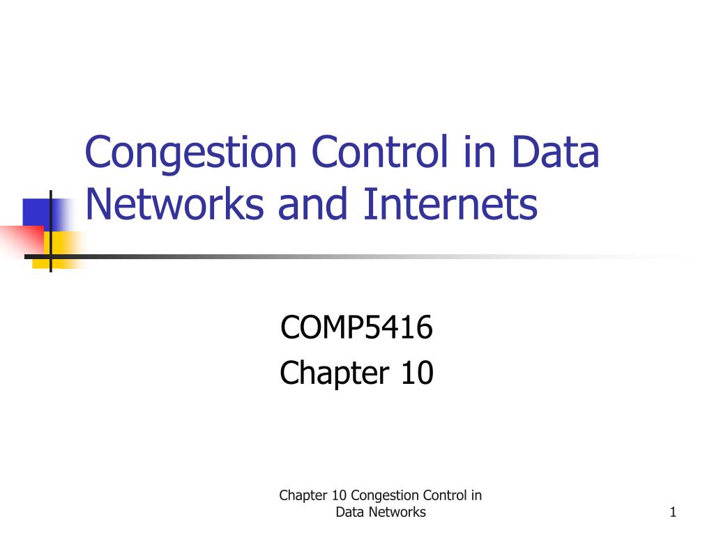 PPT - Congestion Control in Data Networks and Internets PowerPoint ...