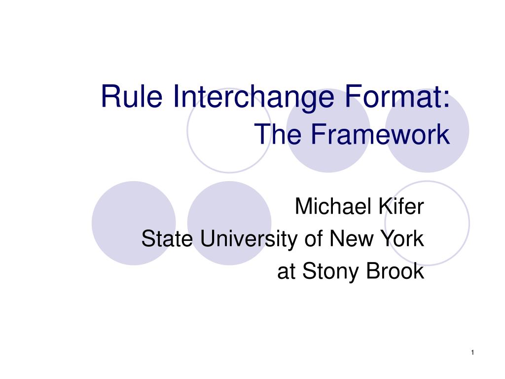 PPT - Rule Interchange Format: The Framework PowerPoint Presentation ...