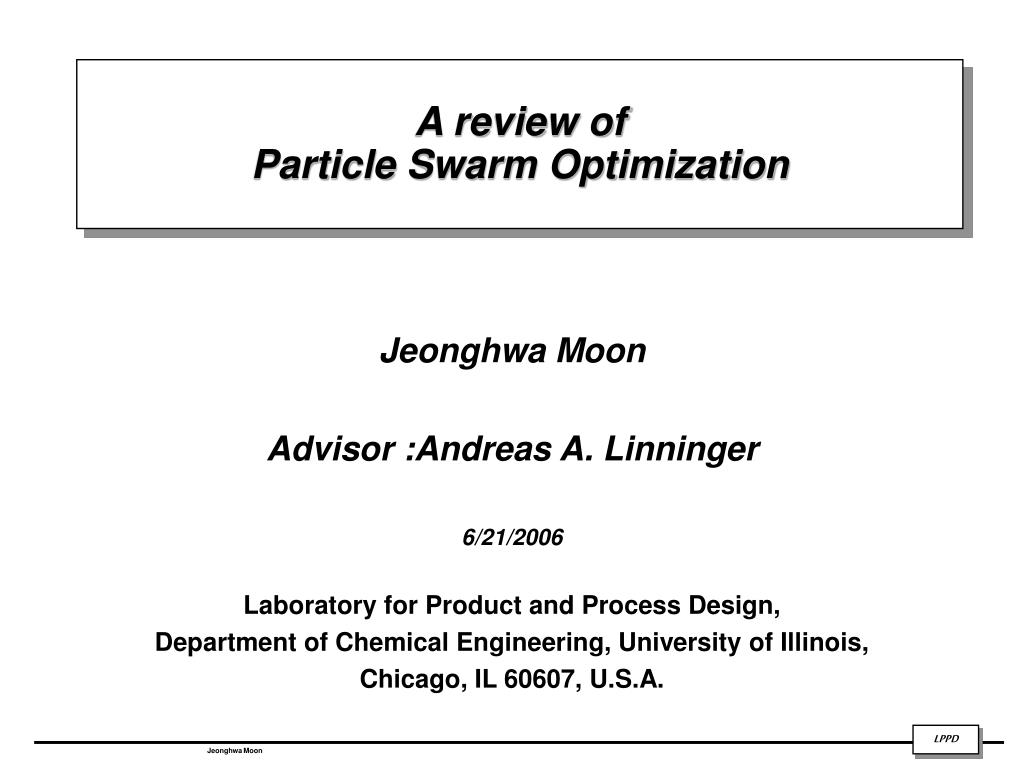 PPT - A review of Particle Swarm Optimization PowerPoint Presentation ...
