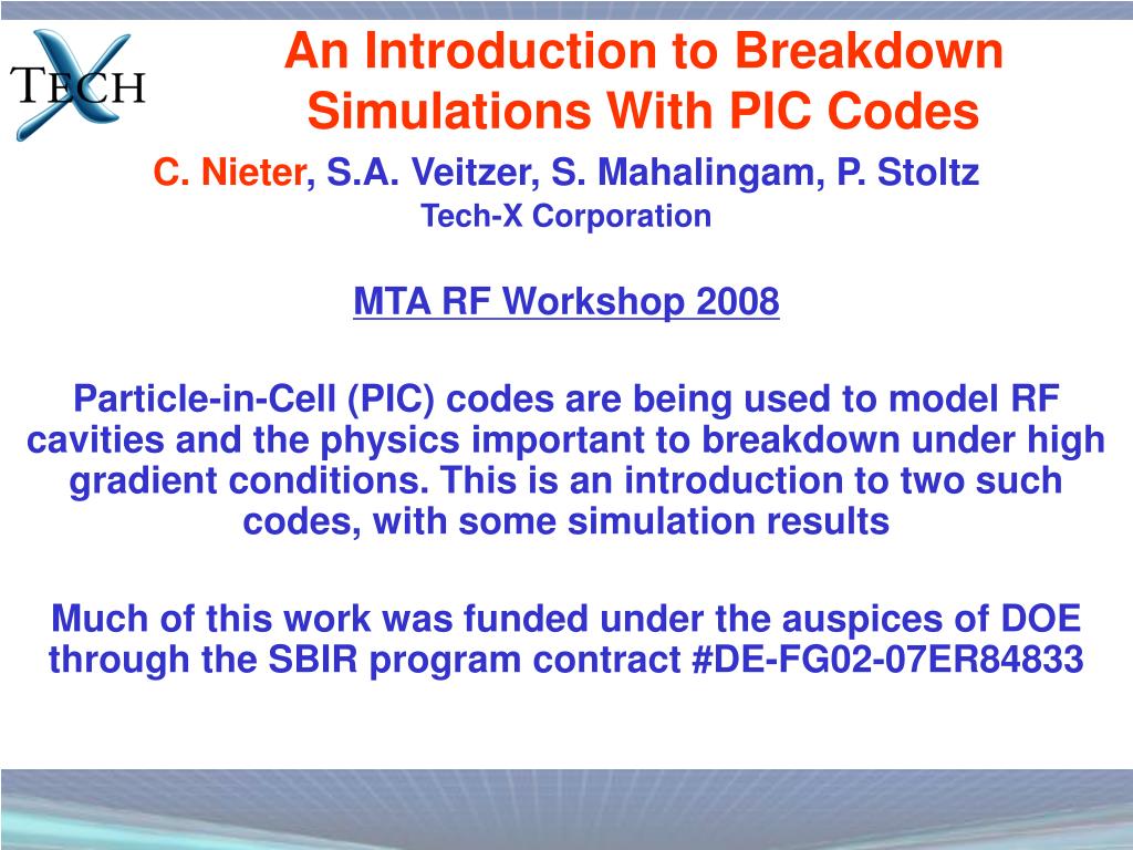 PPT - An Introduction to Breakdown Simulations With PIC Codes ...