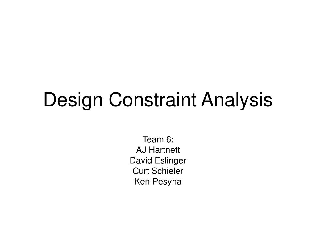 PPT - Design Constraint Analysis PowerPoint Presentation, free download ...